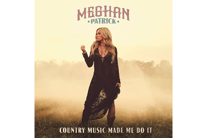 WATCH Meghan Patrick Debuts Country Music Made Me Do It